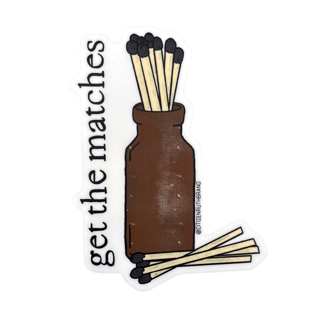 Get The Matches Sticker – Penny Post, Alexandria VA